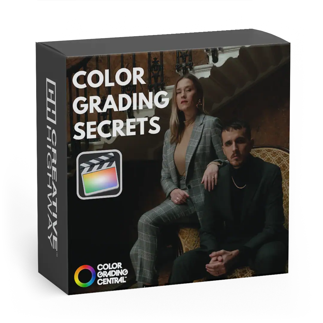 Color Grading Secrets Final Cut Pro X - Creative Highway™ By 5DayDeal®