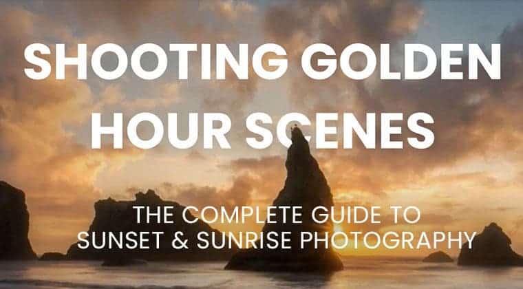 Shooting Golden Hour Scenes - Creative Highway