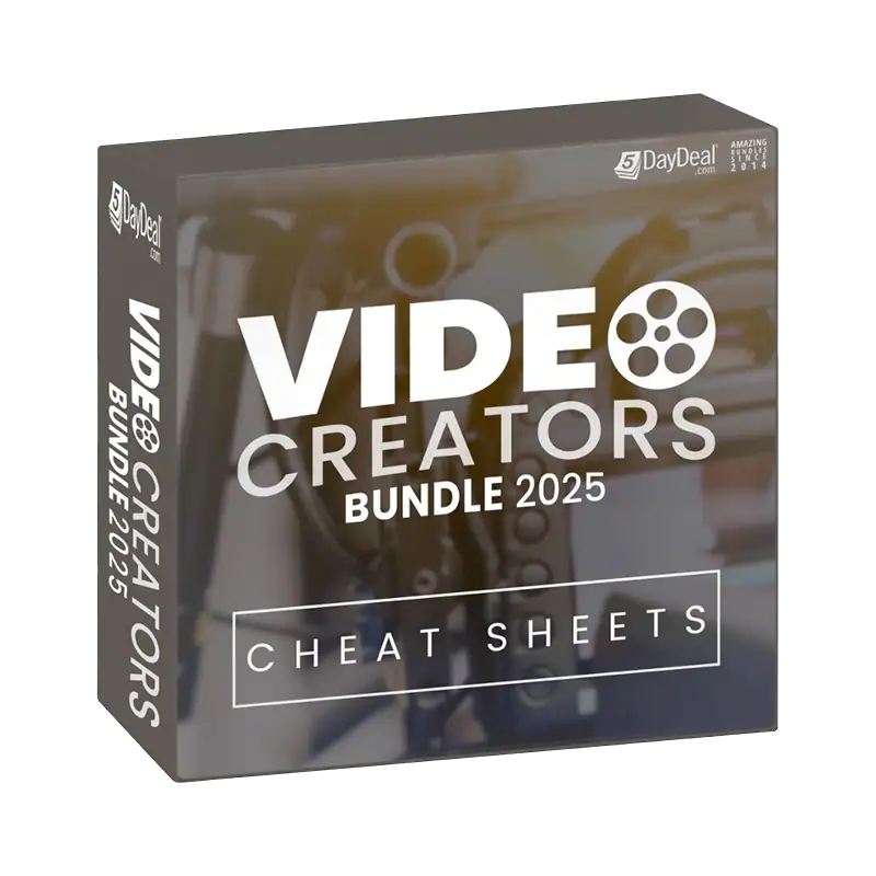 Cheat Sheets - Video Creator Bundle - 2025 - Creative Highway™ By 5DayDeal®